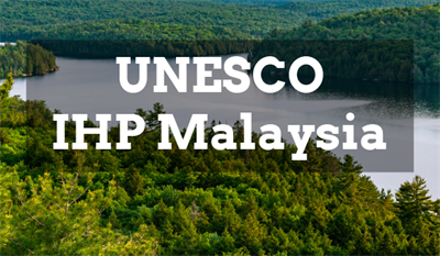 UNESCO IHP Malaysia Water Awareness Programme - The University of ...